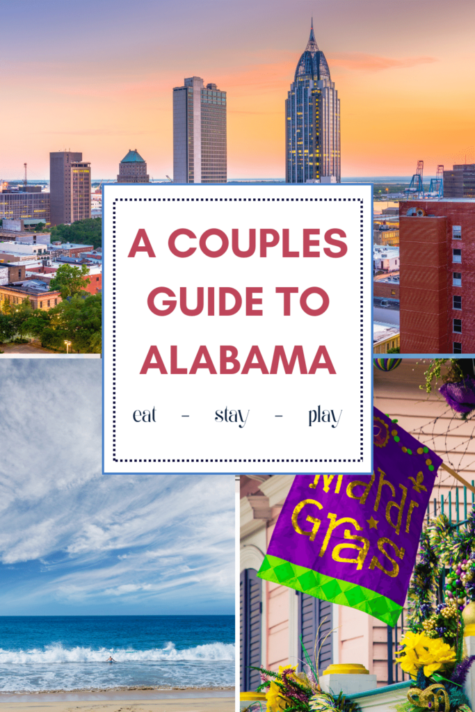 Alabama Visitors' Guide - This Couple Travels